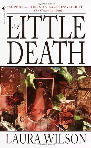A Little Death: Wilson, Laura: 9780553582819: Amazon.com: Books