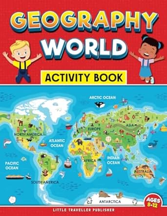 Geography World Activity Book: A Fun and Educational Geography Workbook ...