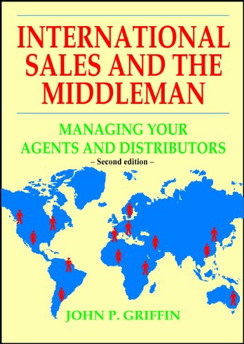 International Sales and the Middleman: Griffin, John P.: 9781852521684 ...