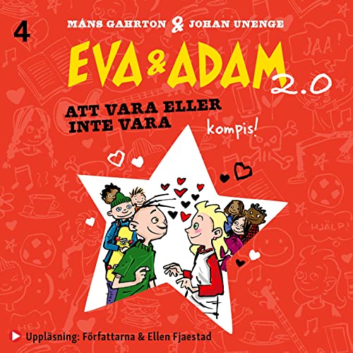 Play Att vara eller inte vara kompis (2.0 Vol. 4) by Eva & Adam on Amazon Music