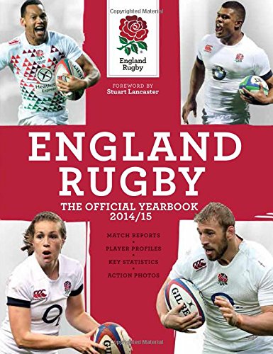 England Rugby: The Official Yearbook 2014/15: Amazon.co.uk: Spragg ...