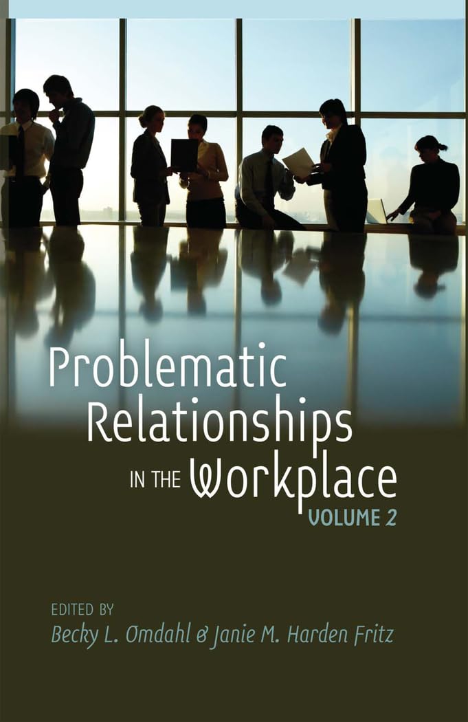 Amazon.com: Problematic Relationships in the Workplace: Volume 2: ...