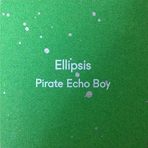 Play Pirate Echo Boy by Ellipsis on Amazon Music Unlimited