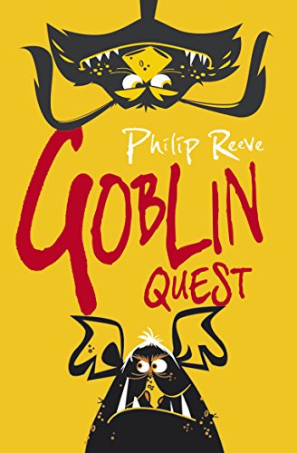 Goblin Quest (Goblins Book 3) - Kindle edition by Reeve, Philip ...