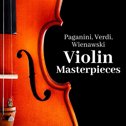 Amazon.co.jp: Paganini, Verdi, Wienawski: Violin Masterpieces ...