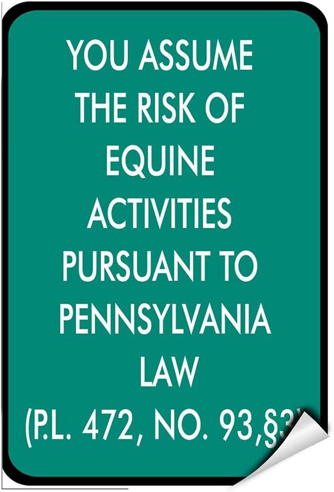 Risk of Equine Pursuant to Pennsylvania Law Warning Stickers Warning ...