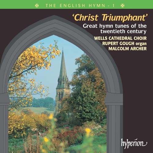 Play The English Hymn 1 – Christ Triumphant (Great 20th-Century Hymns ...
