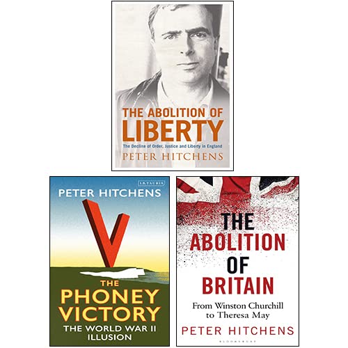 Peter Hitchens 3 Books Collection Set (The Phoney Victory, The ...