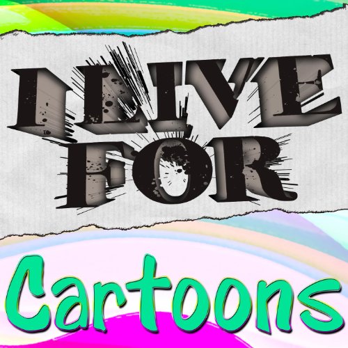 Amazon.com: I Live For Cartoons : Various Musique: Digital Music