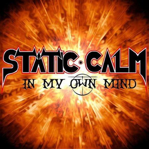 In My Own Mind : Static Calm: Amazon.fr: Téléchargement de Musique