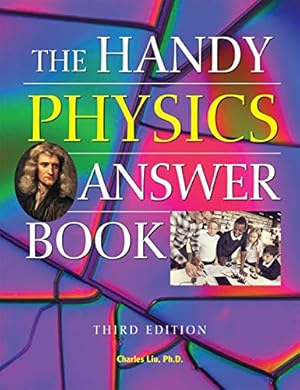 The Handy Quantum Physics Answer Book (The Handy Answer Book Series ...