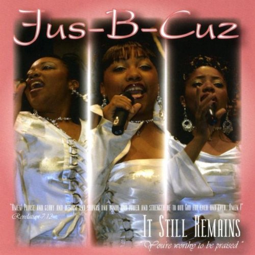 Amazon.com: It Still Remains : Jus-B-Cuz: Digital Music