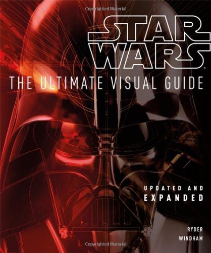 Star Wars Ultimate Visual Guide 2012 Edition: Written by Dorling ...