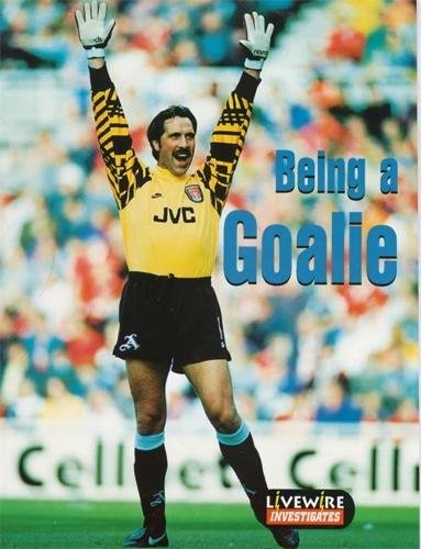 Livewire Investigates: Being a Goalie : Croft, Andy: Amazon.in: Books