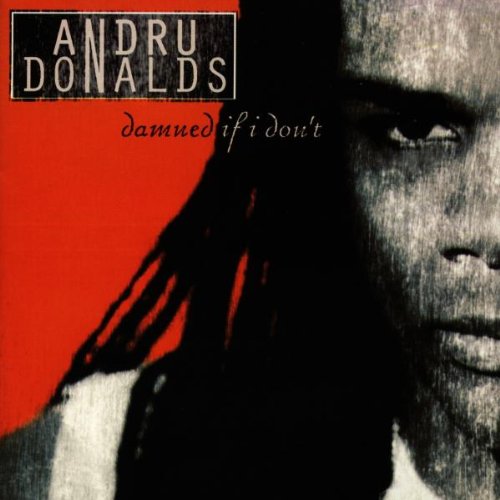 Andru Donalds-Damned If I Don' - Andru Donalds - Amazon.com Music