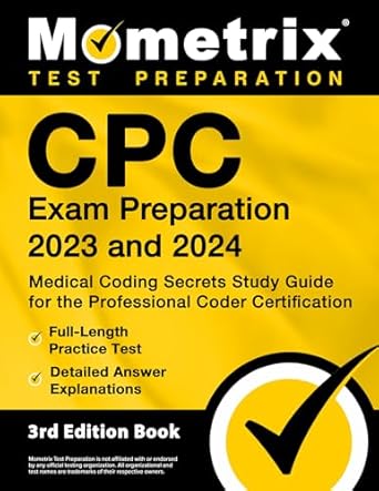 CPC Exam Preparation 2023 and 2024 - Medical Coding Secrets Study Guide ...