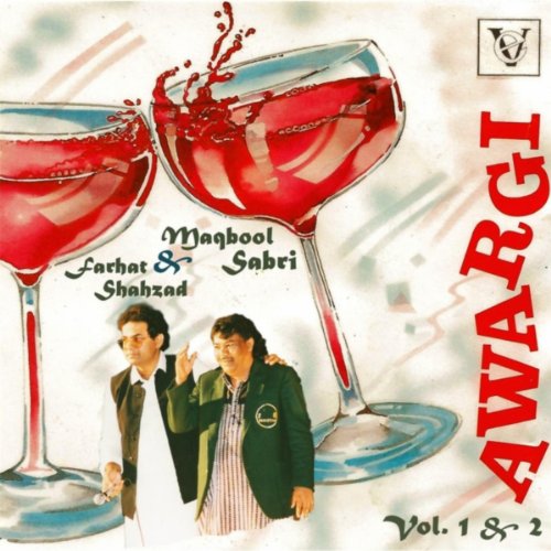 Play Aawargi, Vol. 1 & 2 by Farhat Shahzad & Maqbool Sabri on Amazon Music