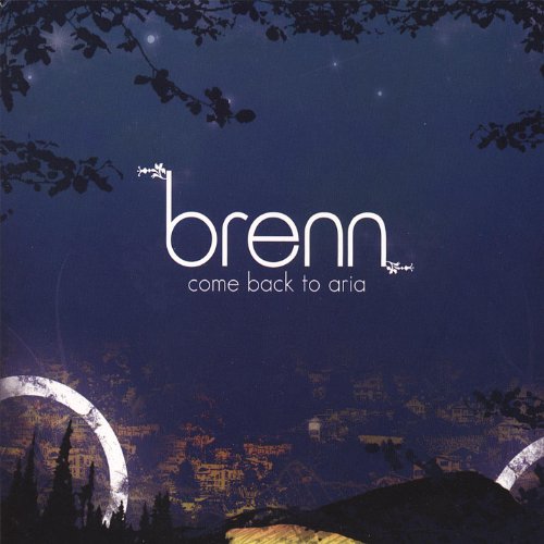 Play Come Back To Aria by Brenn on Amazon Music