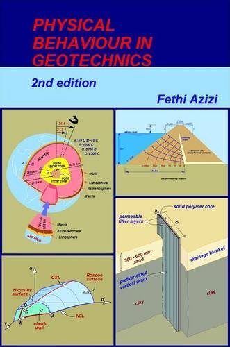 Physical Behaviour in Geotechnics: Fethi Azizi: 9780955599675: Amazon ...
