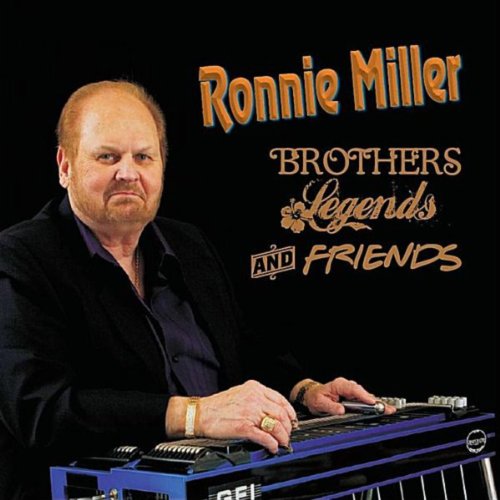 Play Brothers, Legends, & Friends by Ronnie Miller on Amazon Music