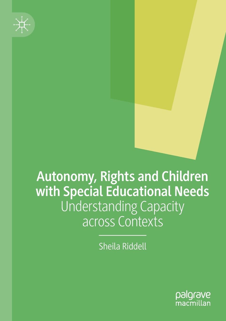 Autonomy, Rights and Children with Special Educational Needs ...