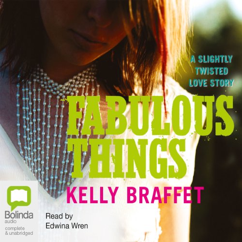Amazon.com: Fabulous Things (Audible Audio Edition): Kelly Braffet ...