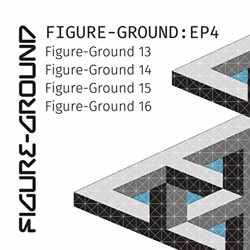 Play Figure-Ground EP4 by Figure-Ground on Amazon Music