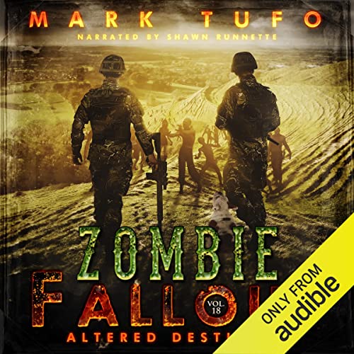 Amazon.com: Altered Destinies: Zombie Fallout, Book 18 (Audible Audio Edition): Mark Tufo, Sean ...
