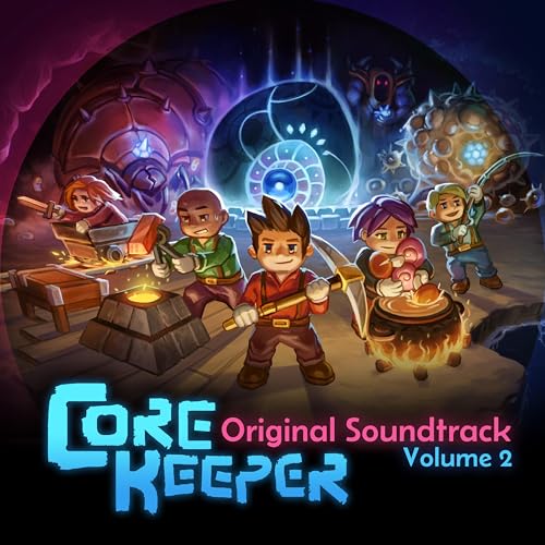 Play Core Keeper: Volume 2 (Original Game Soundtrack) by Jonathan Geer ...