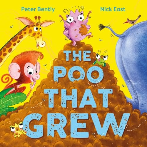 Amazon | The Poo That Grew | Bently, Peter, East, Nick | Biology