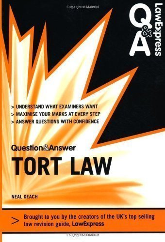Law Express Question and Answer: Tort Law (Revision Guide) (Law Express ...