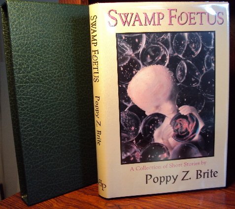 Swamp Foetus [Slipcased]: Poppy Z. Brite, Rodger Gerberding: Amazon.com ...