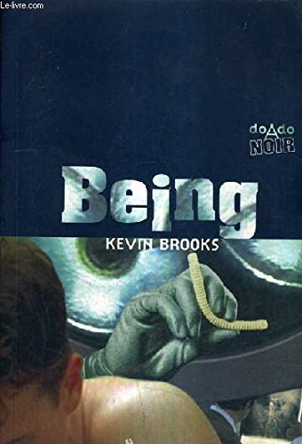 Being: Kevin Brooks: 9780141383705: Amazon.com: Books