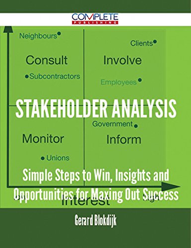 Stakeholder Analysis - Simple Steps to Win, Insights and Opportunities ...