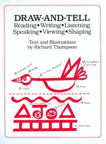 Draw-And-Tell: Reading - Writing - Listening - Speaking - Viewing ...