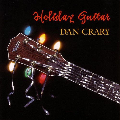 Play Holiday Guitar by Dan Crary on Amazon Music