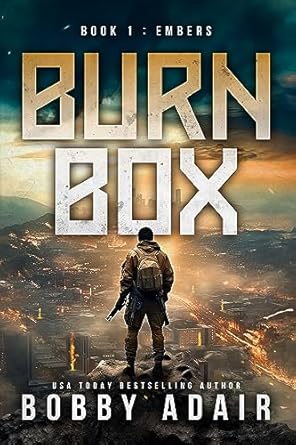 Amazon.com: Burn Box: Embers, Book 1 eBook : Adair, Bobby: Kindle Store