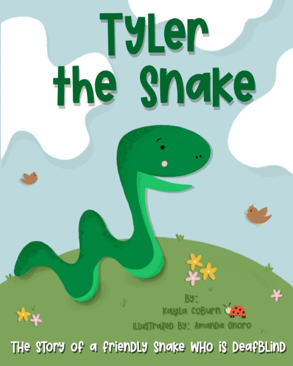 Tyler the Snake: The story of a friendly snake who is deafblind: Coburn ...
