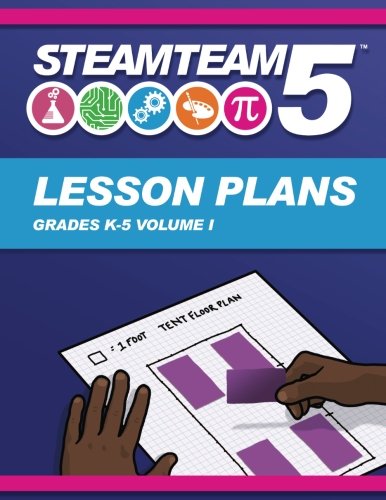 STEAMTEAM 5 STEM/STEAM Lesson Plans: Metivier, Pamela, Helmstetter ...