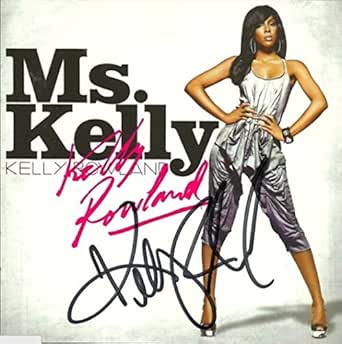 Kelly Rowland signed Ms Kelly cd at Amazon's Entertainment Collectibles ...