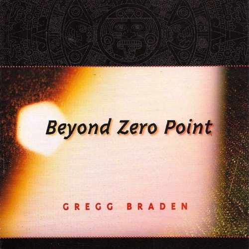 Amazon.com: Beyond Zero Point : Gregg Braden: Digital Music