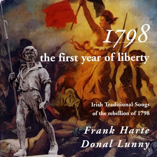 Amazon.com: 1798 - The First Year of Liberty : Frank Harte: Digital Music