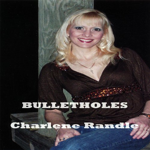 Play Bulletholes by Charlene Randle on Amazon Music