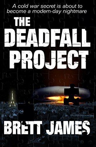 Amazon.com: The Deadfall Project: New Edition: 9780985086480: James ...
