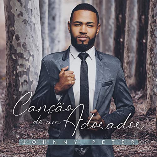 Play Canção de um Adorador by Johnny Peter on Amazon Music