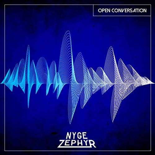 Open Conversation by Nyge Zephyr on Amazon Music - Amazon.com