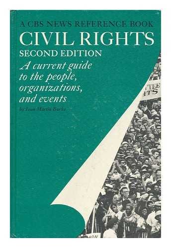 Civil rights;: A current guide to the people, organizations, and events ...