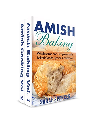 Amazon.com: Amish Baking and Amish Cooking Box Set: Wholesome and ...