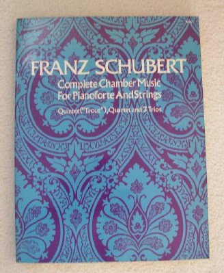 Complete Chamber Music for Pianoforte and Strings. Edited by Ignaz ...