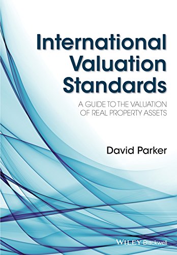International Valuation Standards: A Guide to the Valuation of Real ...